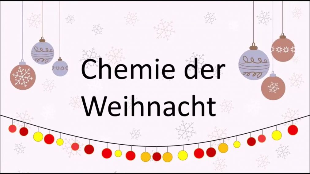 Chemie der Weihnacht - Beethoven-Gymnasium Berlin
